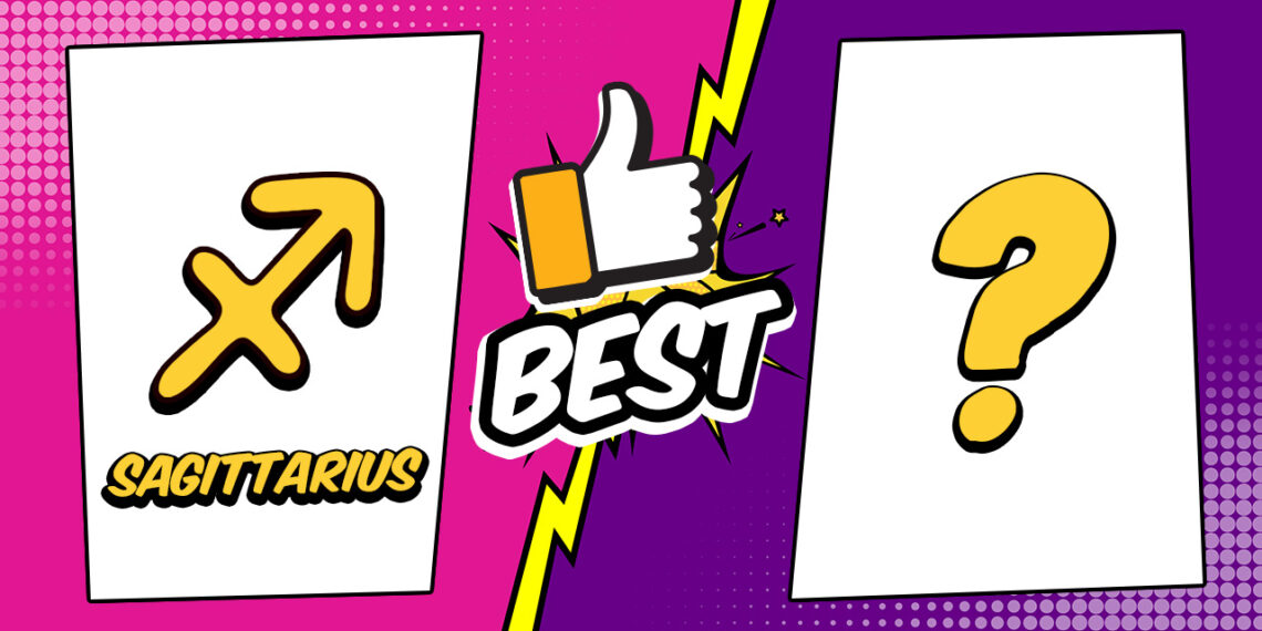 Sagittarius Best Match - Most compatible sign with Sagittarius