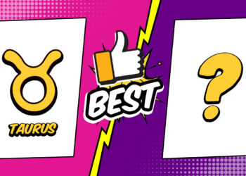 Taurus Worst Match – The least compatible sign with Taurus